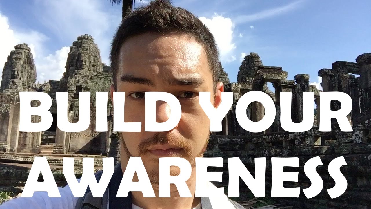 Strengthen your awareness muscle - YouTube