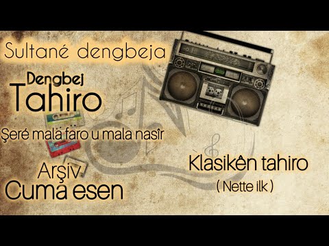 Dengbej tahiro mala faro mala nasîr varislerinin izni ve bilgileri doğrultusunda paylaşım yapılıyor.