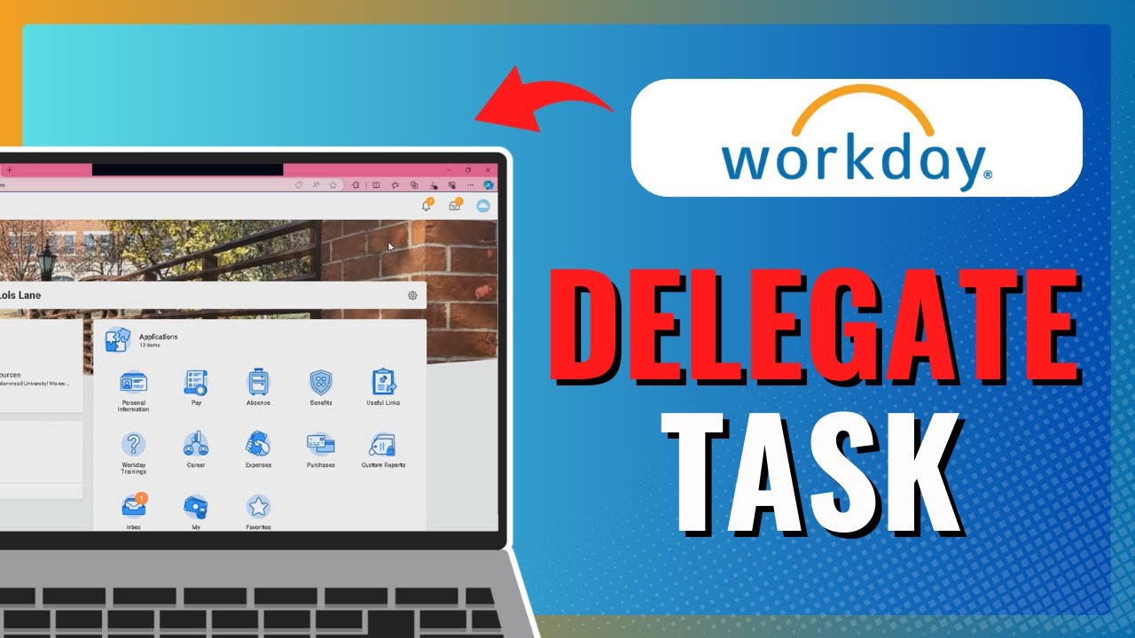 How To DELEGATE TASK In WORKDAY 2024 YouTube How To DELEGATE TASK In WORKDAY 2024 YouTube