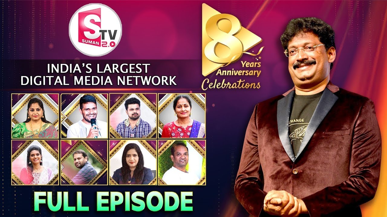SumanTV 2.O 8th Anniversary Celebrations Full Episode ...