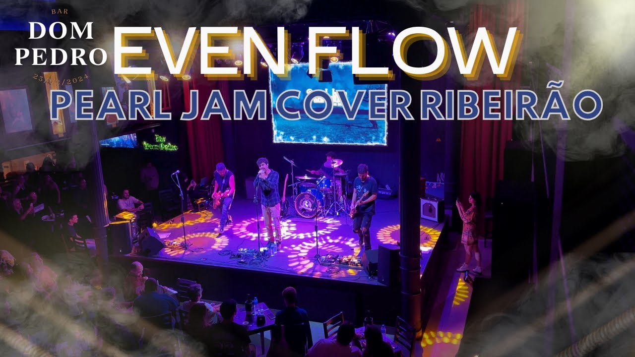 Even Flow - Pearl Jam Cover Ribeirão 2024 (Primeiro show ao vivo da ...