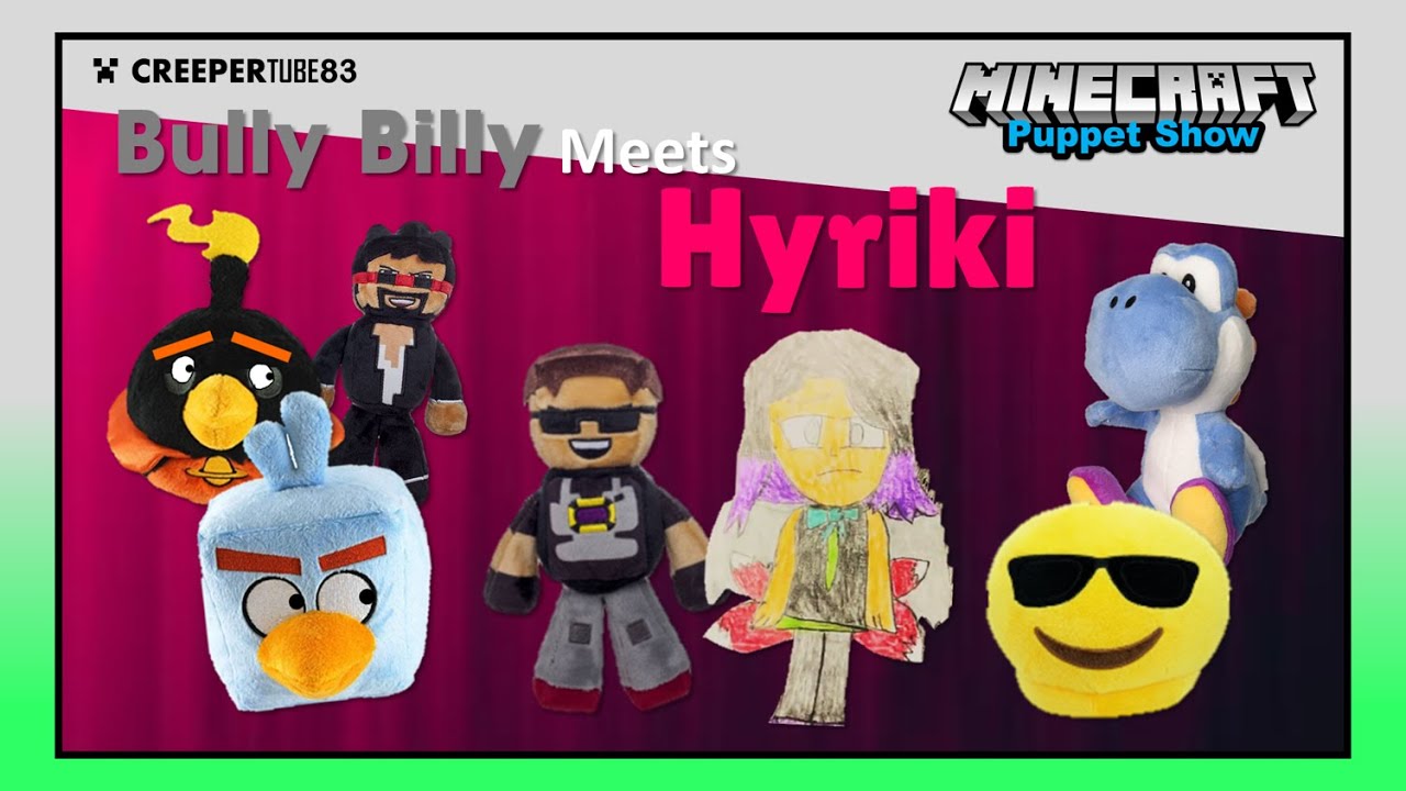 [CT83] Bully Billy Meets Hyriki | MinecraftPuppetShow - YouTube