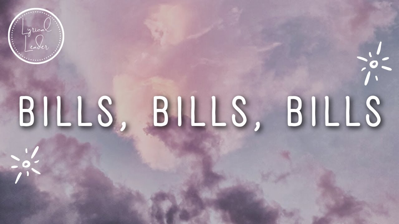 Bills Bills Bills - Destiny's Child (LYRICS) - YouTube