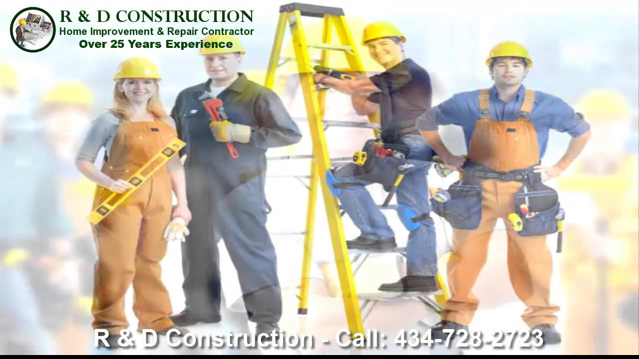 R and D Construction Danville VA, Call 434-728-2723 for FREE Estimates ...