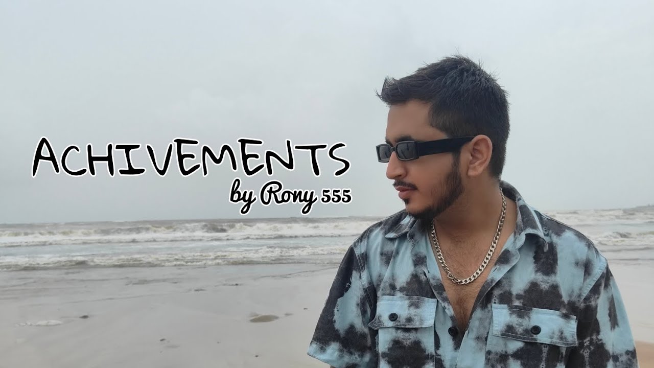 ACHIVEMENTS | BY RONY 555 | RAP SONG - YouTube