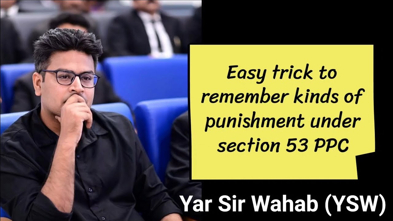 Learn easy trick to remember kinds of punishments given under section ...