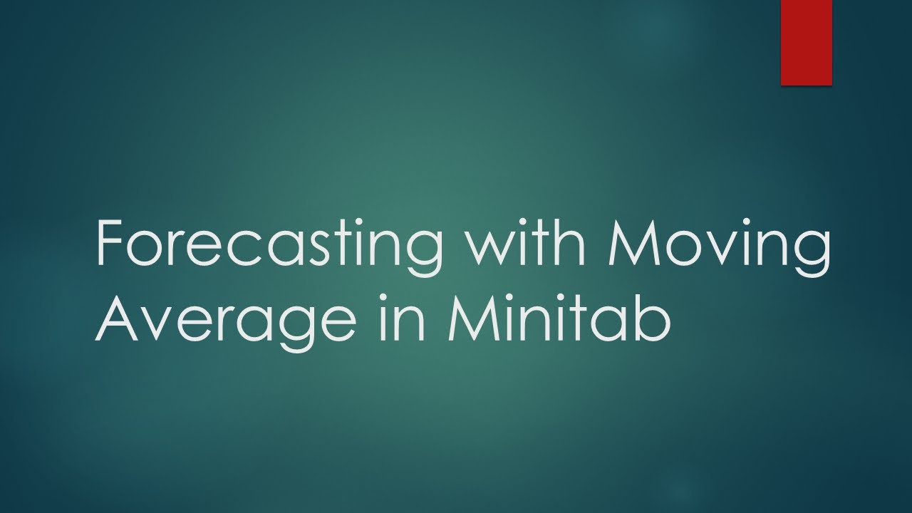 Forecasting with Moving Average in Minitab - YouTube