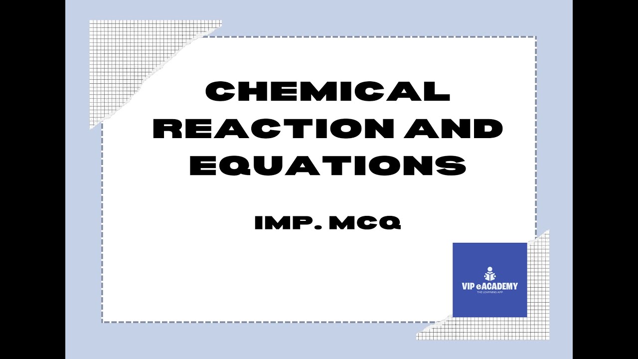 chemical reactions and equations | chapter 1 | class 10 | mcq ...