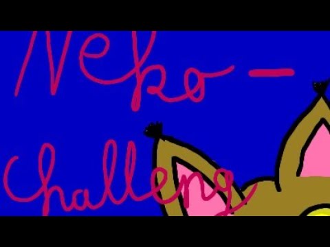 Neko-Challenge und Danke für 200 Abonnenten - YouTube