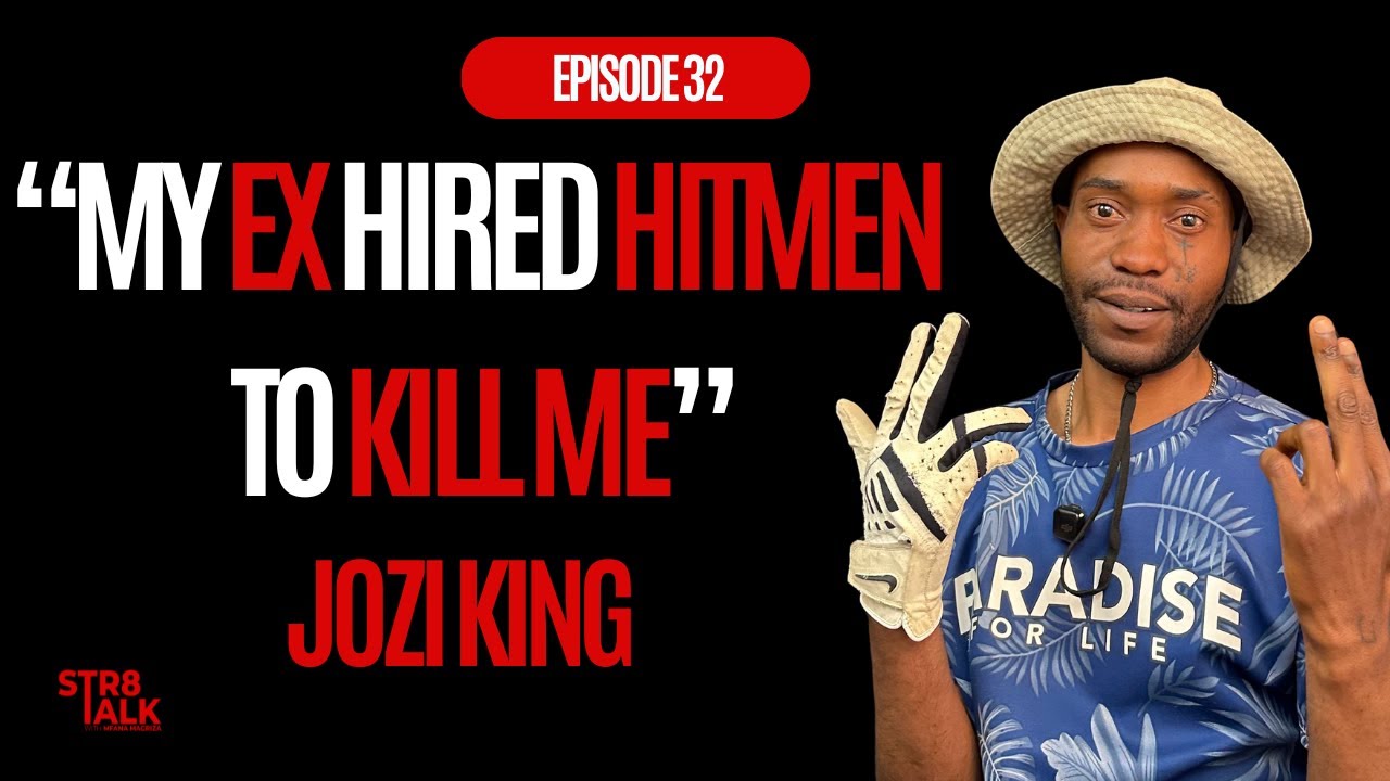 Episode 32 | JOZI KING | "Sugar Mama Left Her Job For Me", QwaQwa to Jozi, Death Of Girlfriend ...