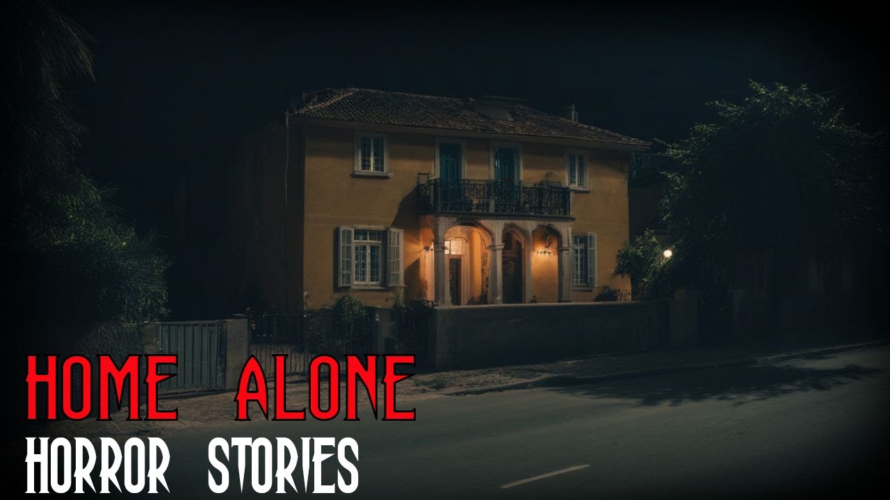 3 Home Alone Horror Stories That Will Give You NIGHTMARES! - YouTube