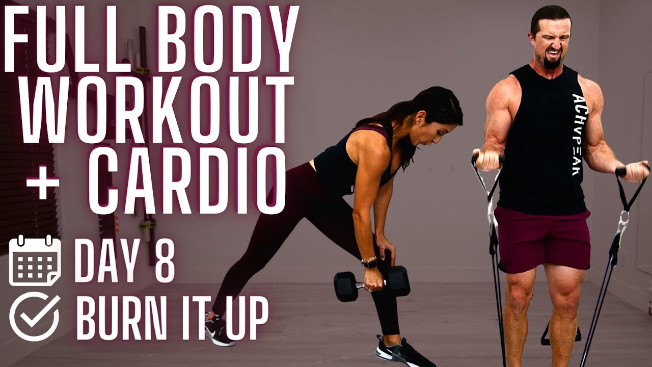 Full body Workout: Burnout and Cardio - Dumbbells or Resistance Bands ...