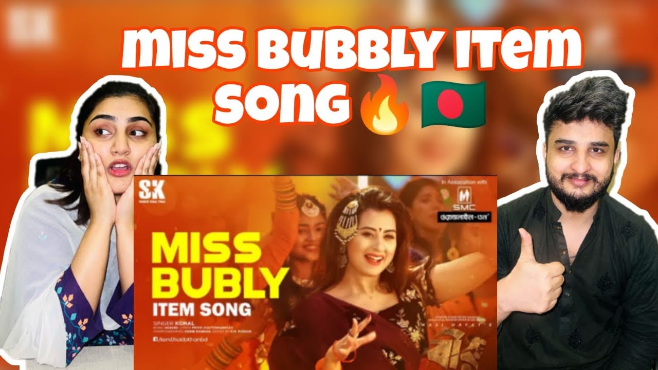 Pakistani couple reaction on Shakib khan Movie BIR song Miss bubbly ...