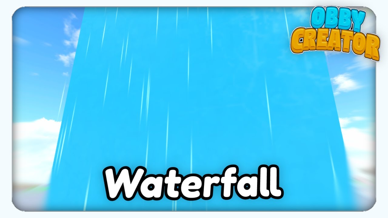 How To Make Waterfall Tutorial || Roblox - Obby Creator - YouTube