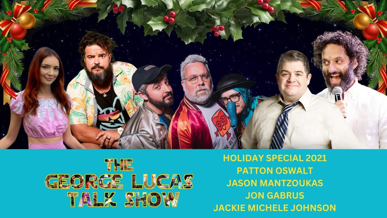 The George Lucas Talk Show 2021 Holiday Special with Oswalt, Mantzoukas ...