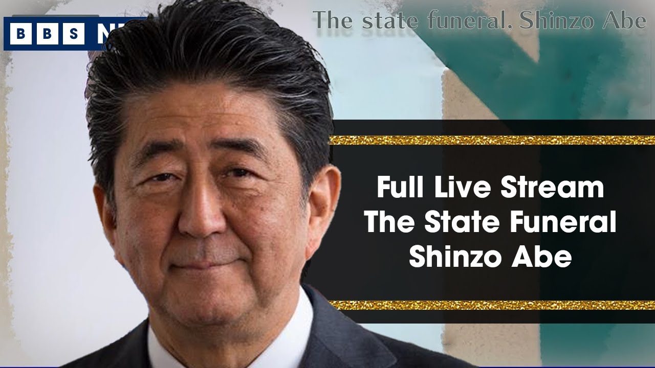 🔴【LIVE】The State Funeral for Shinzo Abe (Full Live stream) - YouTube