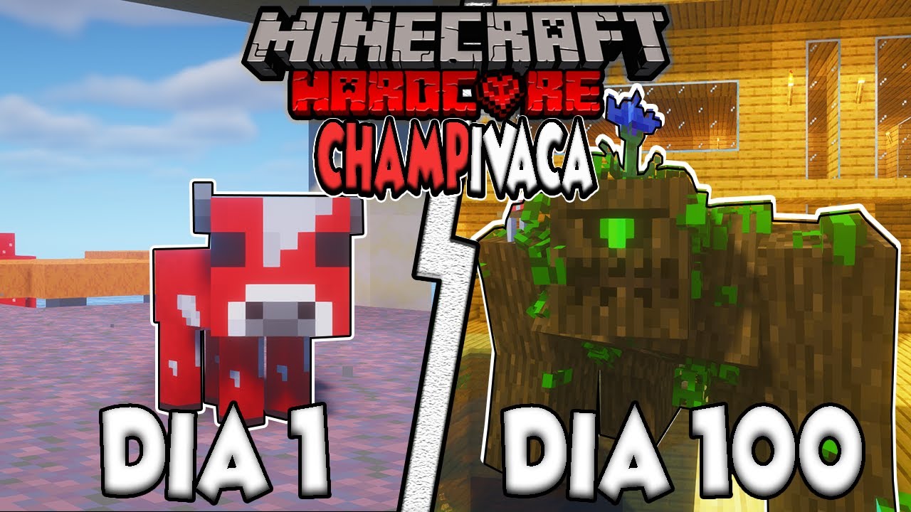 SOBREVIVÍ 100 DÍAS COMO UNA CHAMPIVACA en MINECRAFT HARDCORE... Esto es ...