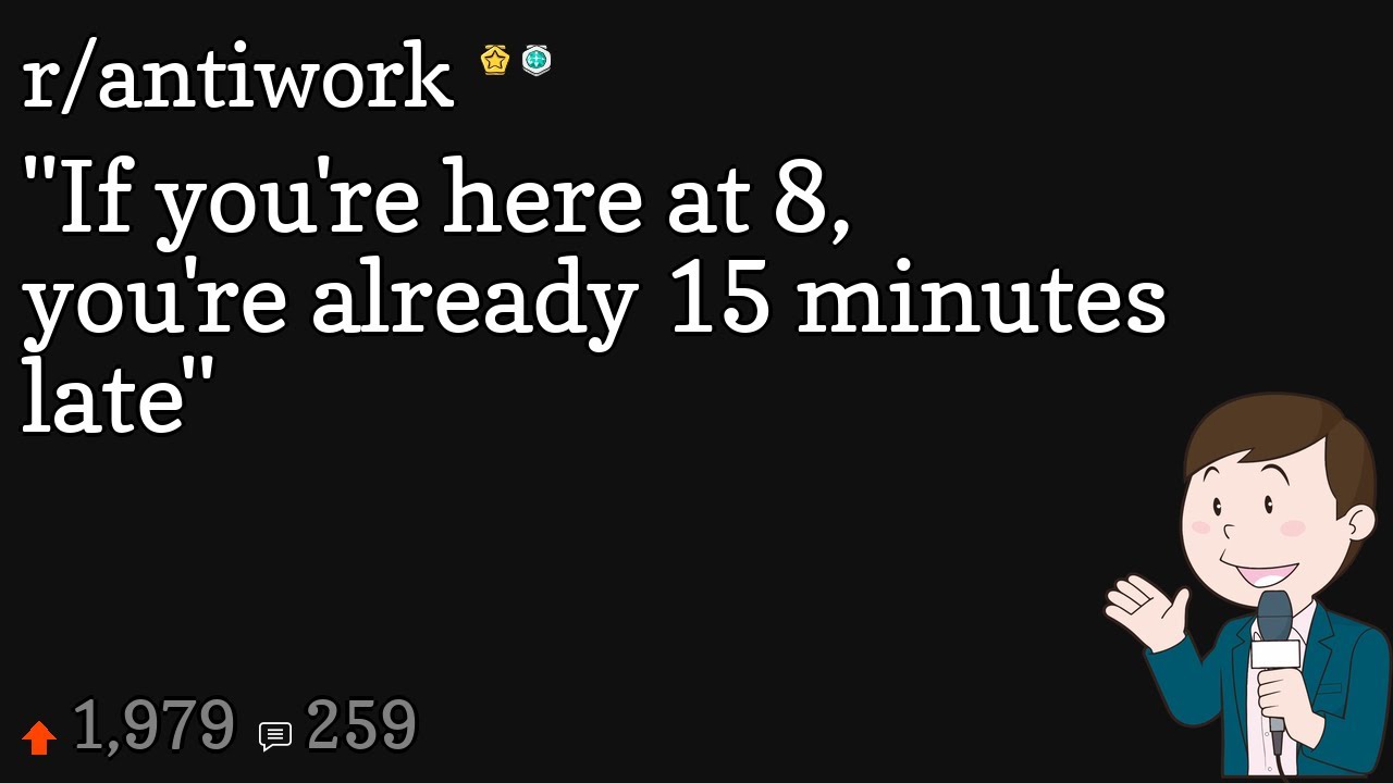 "If you're here at 8, you're already 15 minutes late" - YouTube