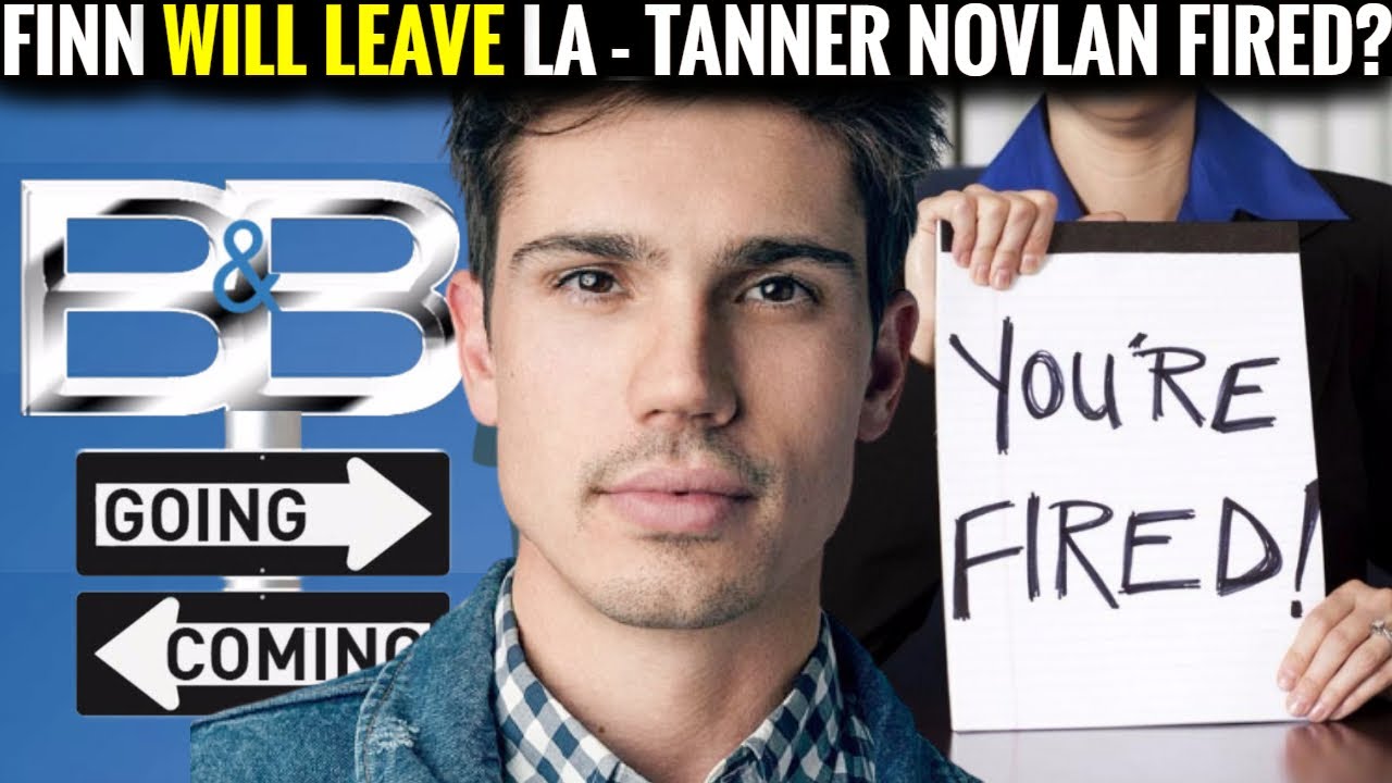 Finn will leave LA - Tanner Novlan fired? CBS The Bold and the Beautiful Spoilers - YouTube