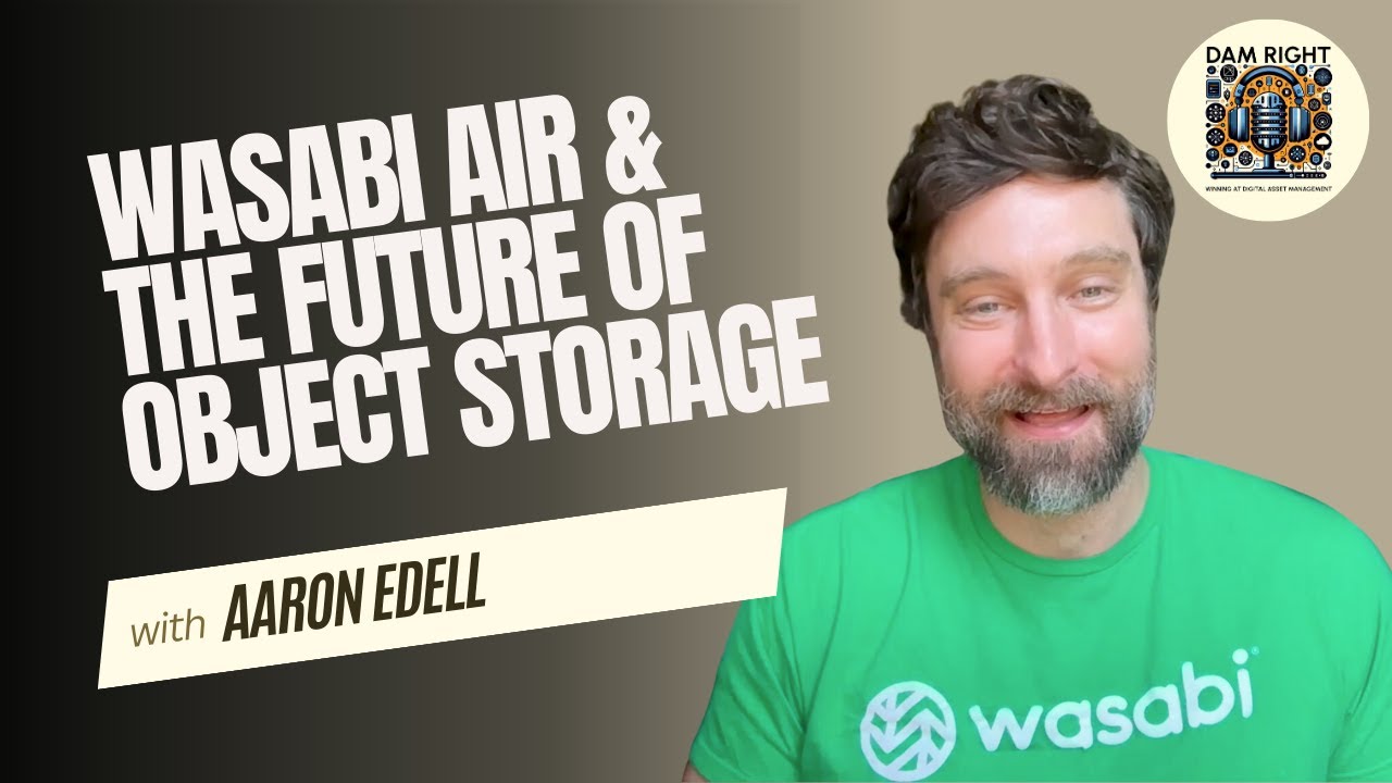 Wasabi AiR and the Future of Object Storage with Aaron Edell - YouTube