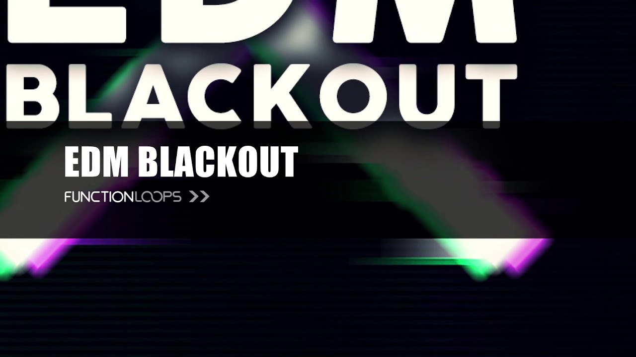 EDM BLACKOUT - EDM Sample Pack | Full Construction Kits, Shots, Loops ...