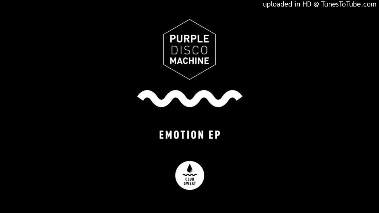 Purple Disco Machine - Emotion - YouTube
