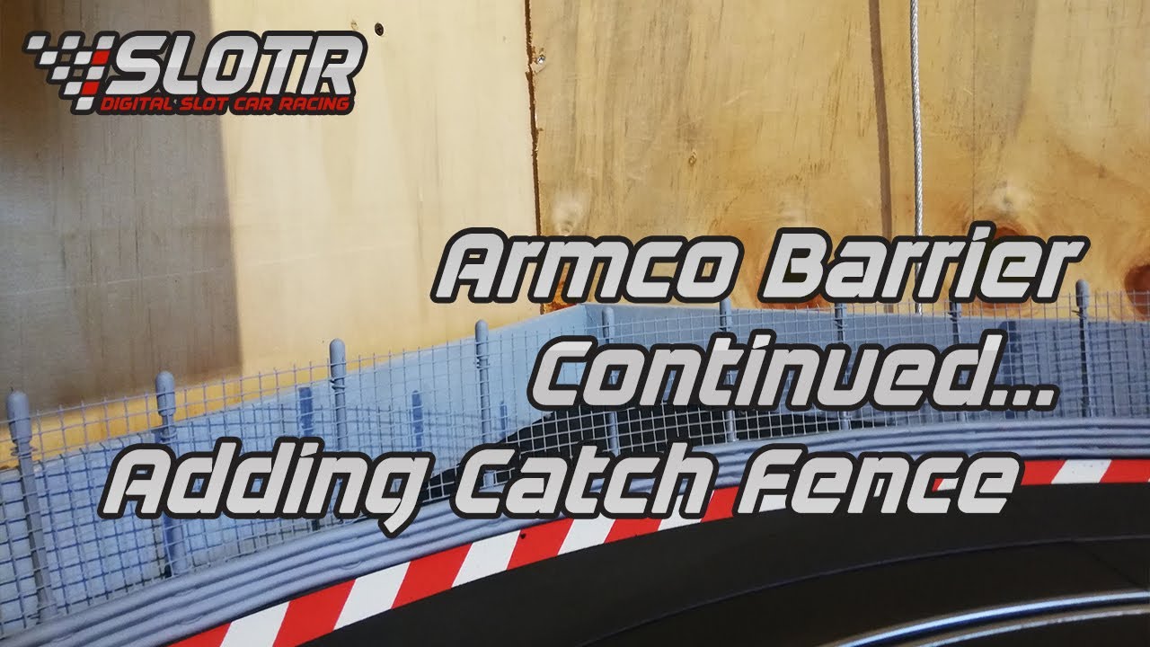 Scratch Built Crash Barriers Part 2 - Adding Catch Fence - YouTube