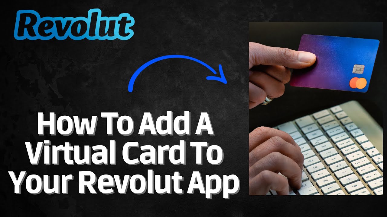 How To Add A Card To Your Revolut App - YouTube