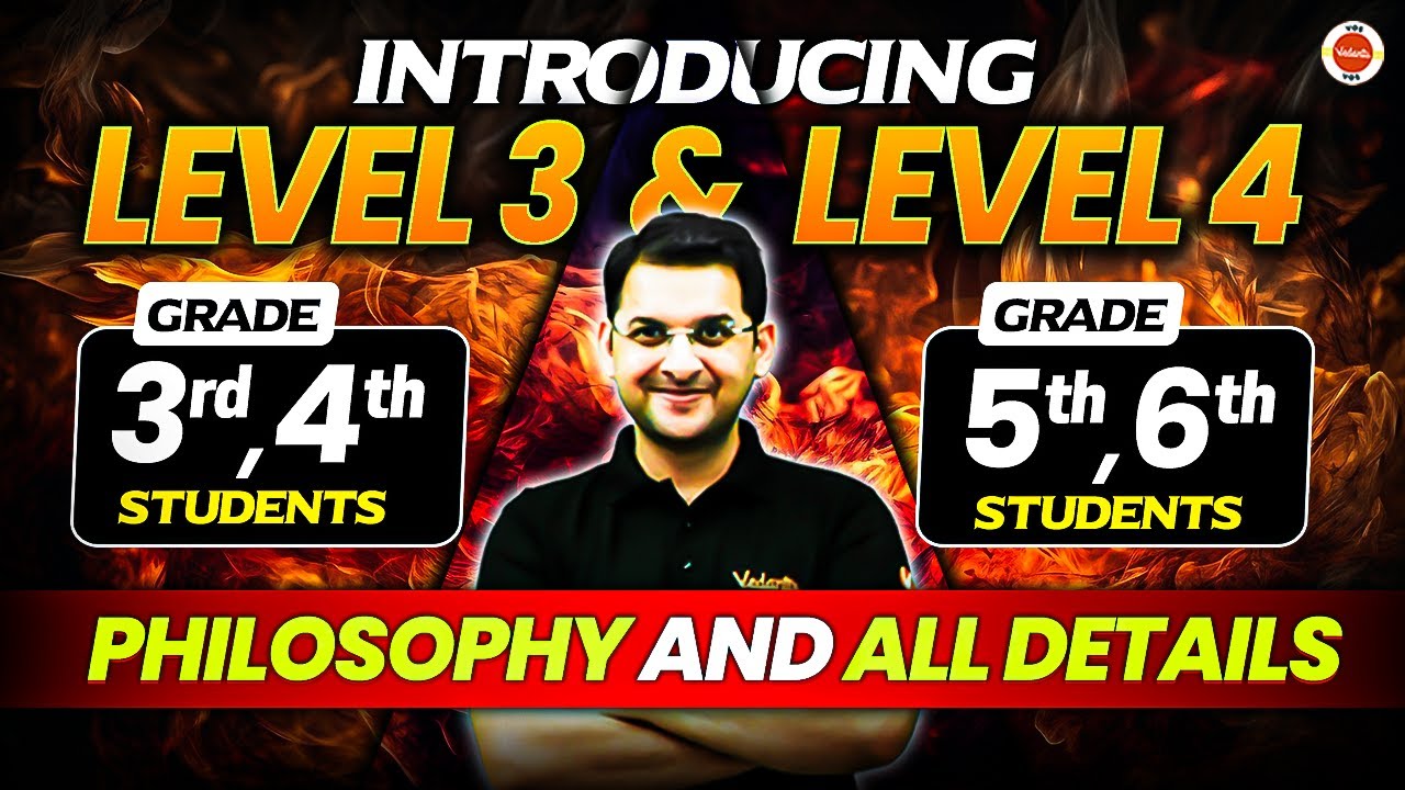 Introducing LEVEL 3 and LEVEL 4 | GRADE 3, 4, 5, 6 STUDENTS | Abhay Sir | VOS - YouTube