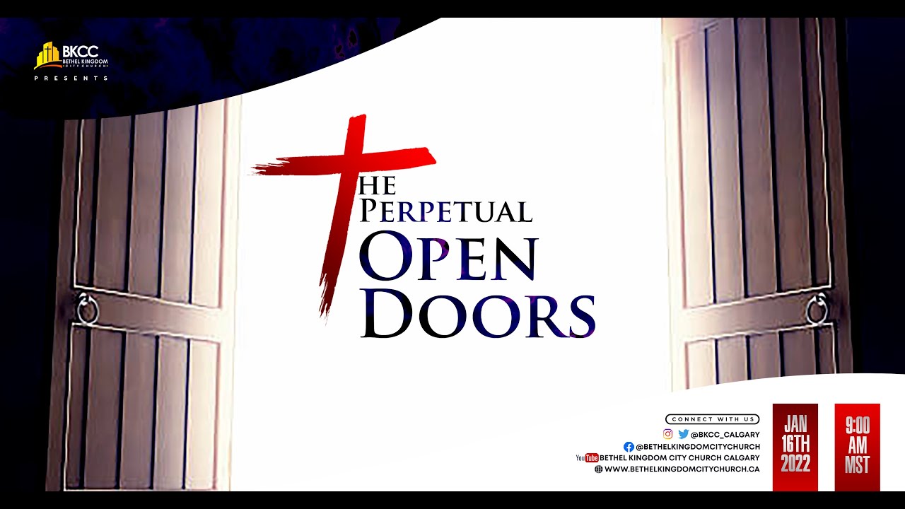 Sunday Service | The Perpetual Open Doors | BKCC | January 16 2022 ...