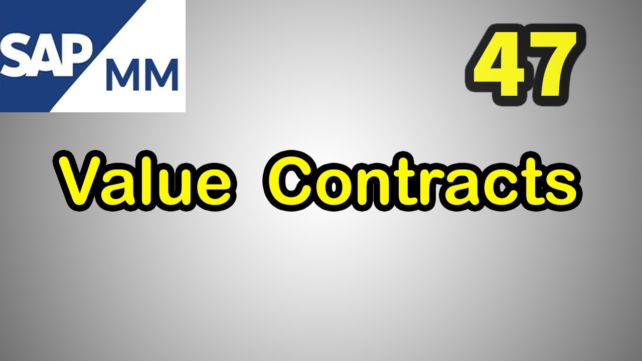 47 Value Contracts In SAP MM - YouTube