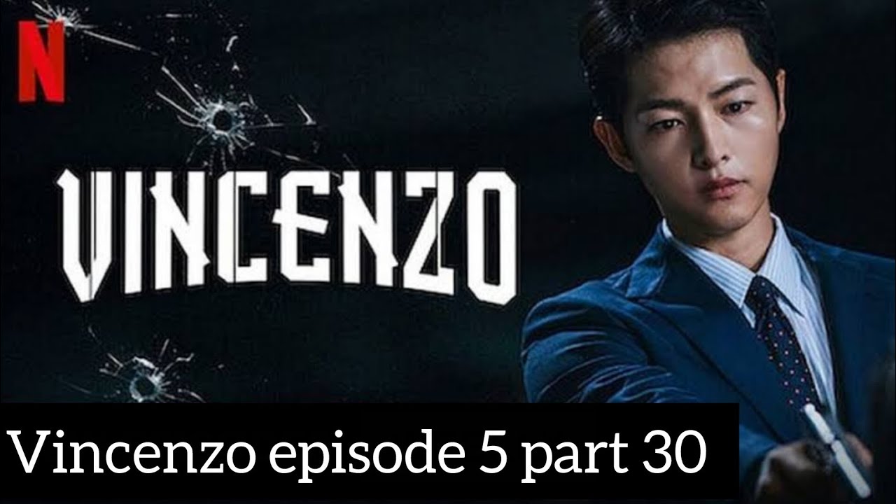Vincenzo episode 5 part 30 | Hindi dubbed - YouTube