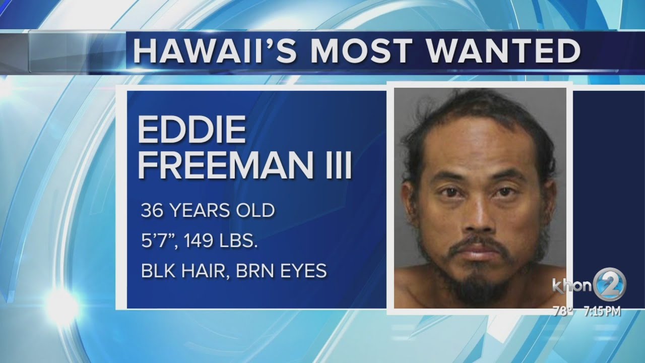Hawaii's Most Wanted: Eddie Freeman III - YouTube