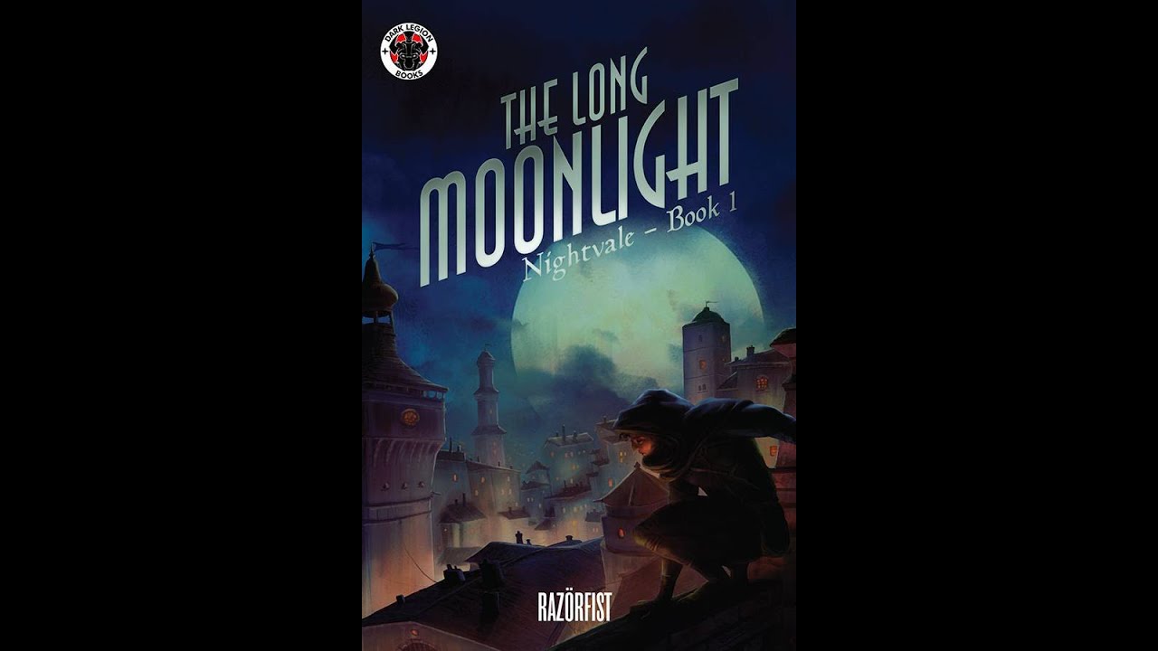 The Long Moonlight by Raz0rfist: A Book Review - YouTube