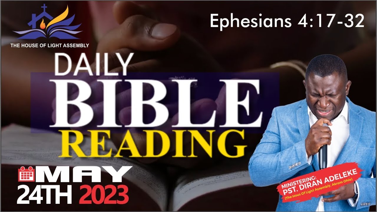 DAILY BIBLE READING 24TH MAY 2023 - YouTube