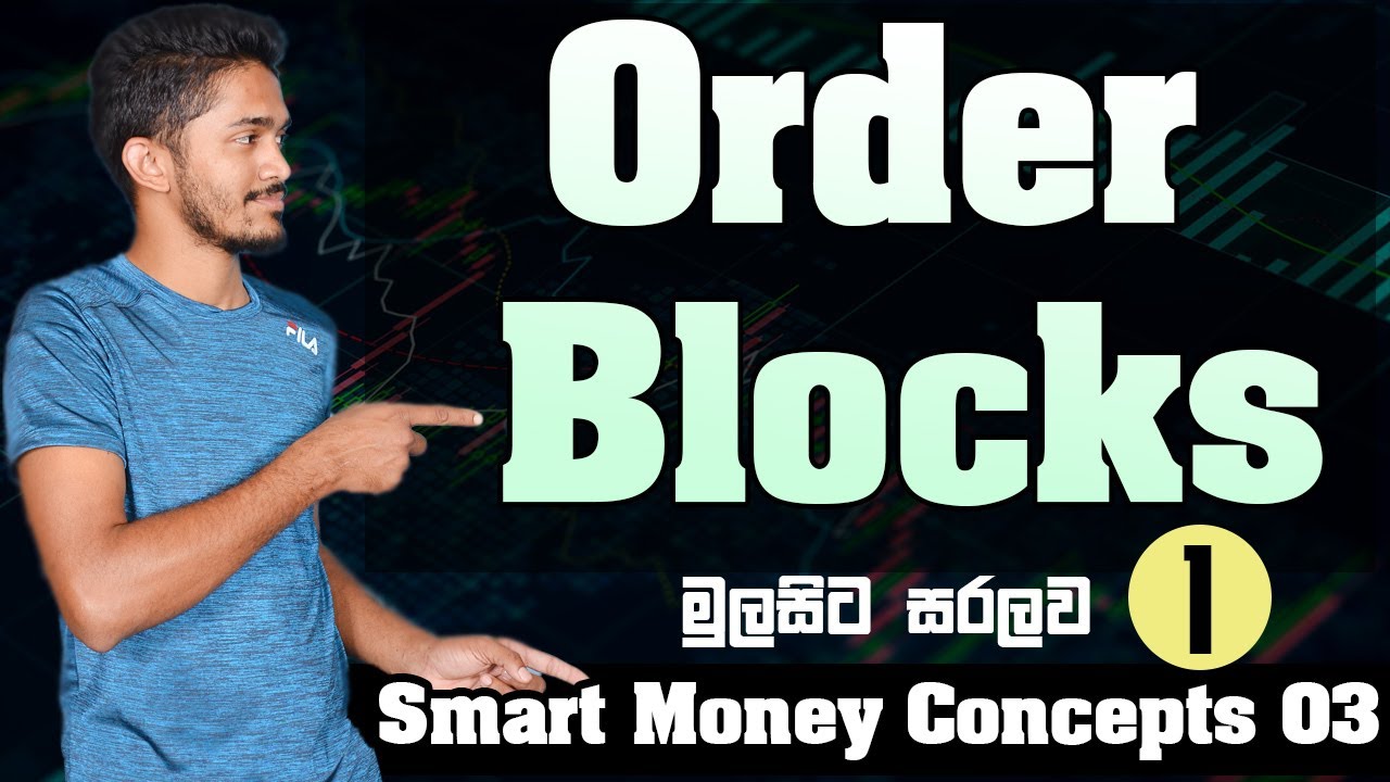 What is Order Block| Part 01 | Smart money Concepts | SMC - YouTube