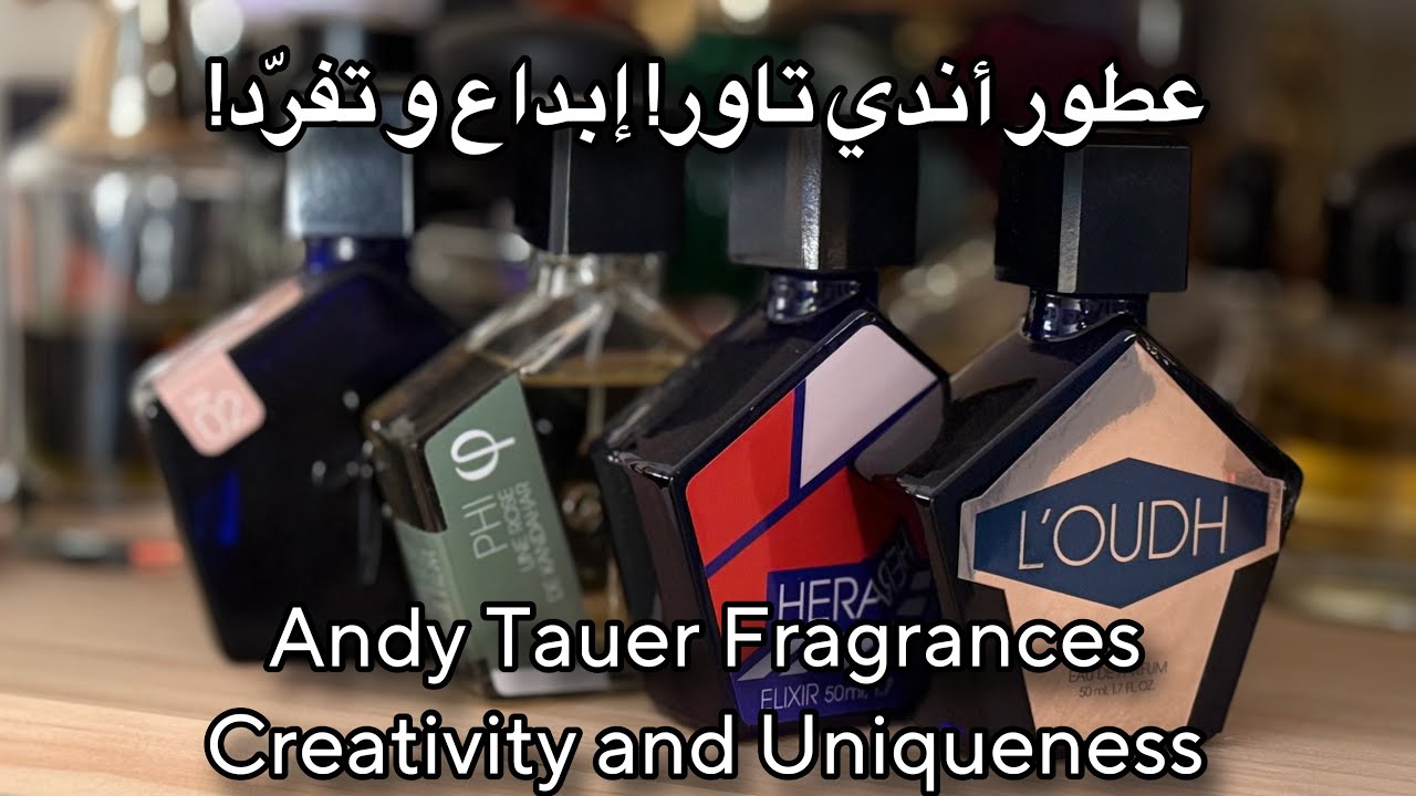 تقييم عطور اندي تاور -Andy Tauer Perfumes Review - YouTube