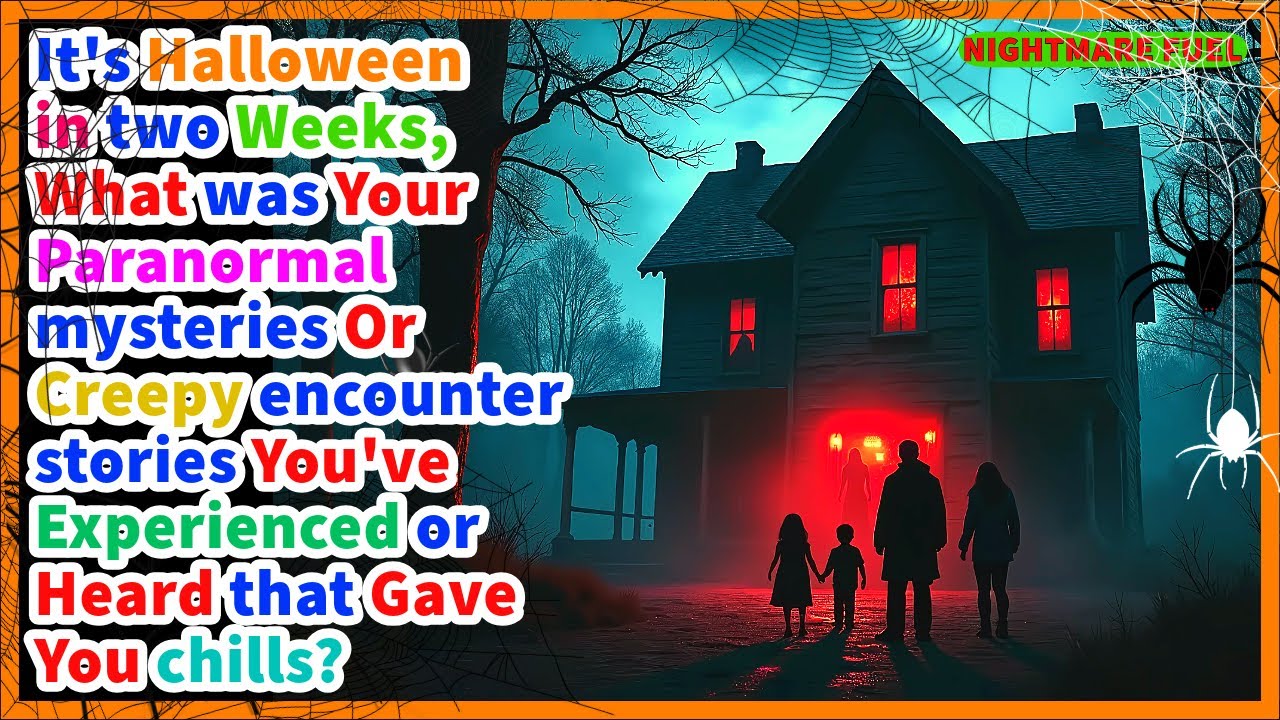 Its spooky Halloween in 2 weeks, what's your most paranormal mysteries ...