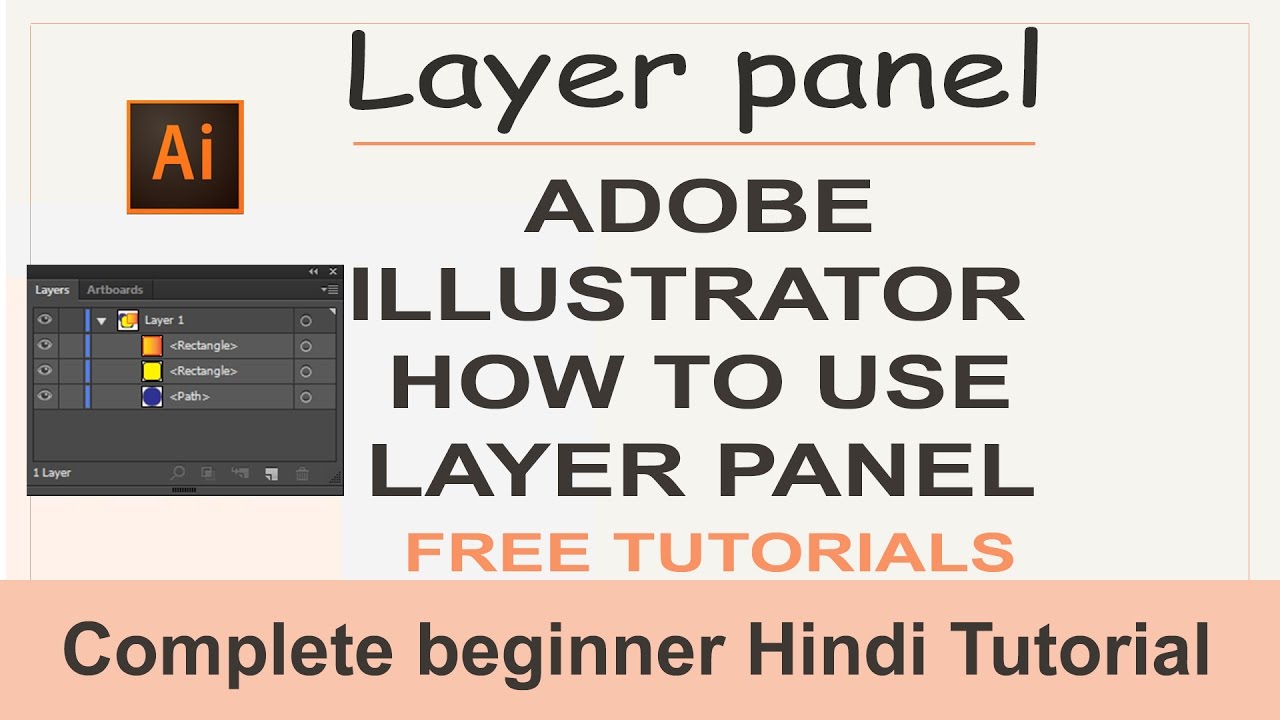 how to use layer panel in illustrator cc 2017 in hindi - YouTube