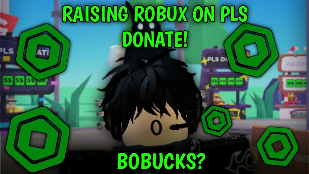 🔴 RAISING ROBUX ON PLS DONATE 🔴 - YouTube