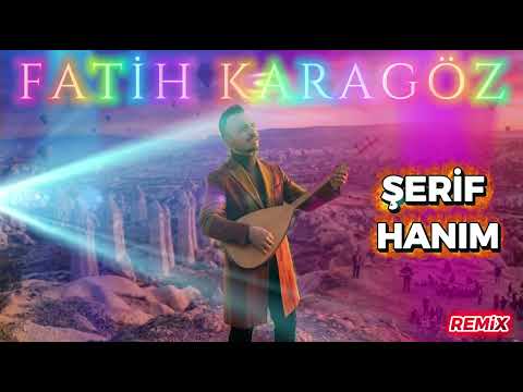 Fatih Karagöz - Şerif Hanım ( Remix 2026 ) Ozi Produksiyon
