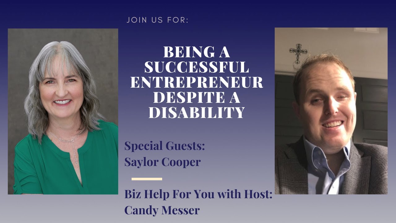 Being a Successful Entrepreneur Despite a Disability with Saylor Cooper ...