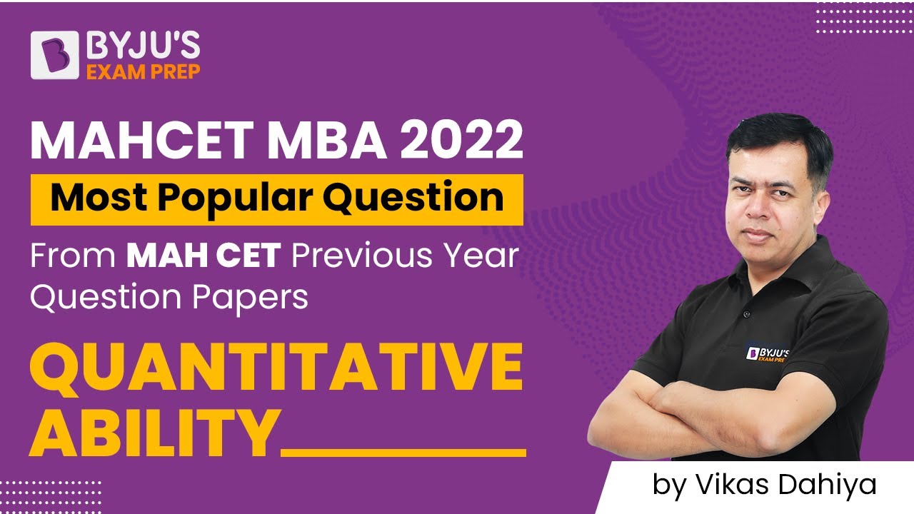 MAHCET MBA 2022 | Most Popular Question From MAH CET Previous Year Question Papers - QA | BYJU'S ...