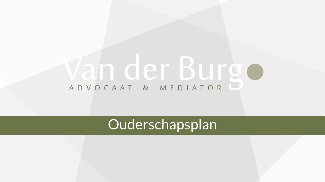 Ouderschapsplan opstellen - YouTube