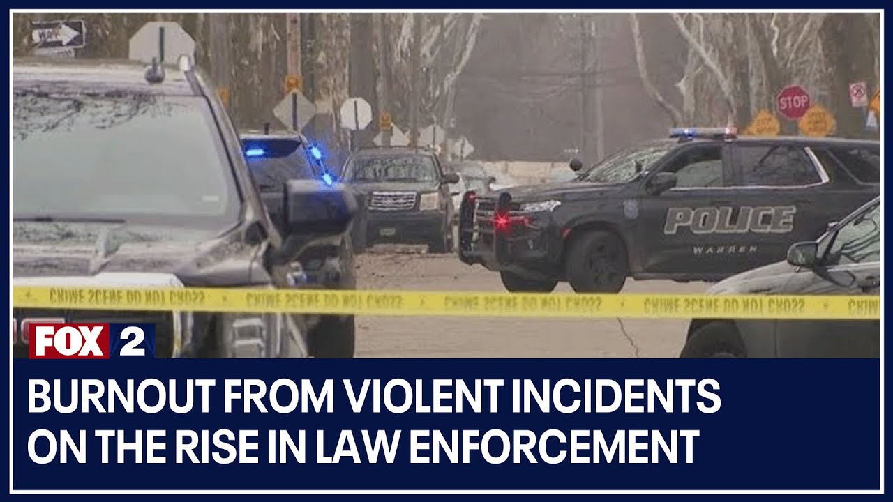 Burnout from violent incidents on the rise in law enforcement community ...