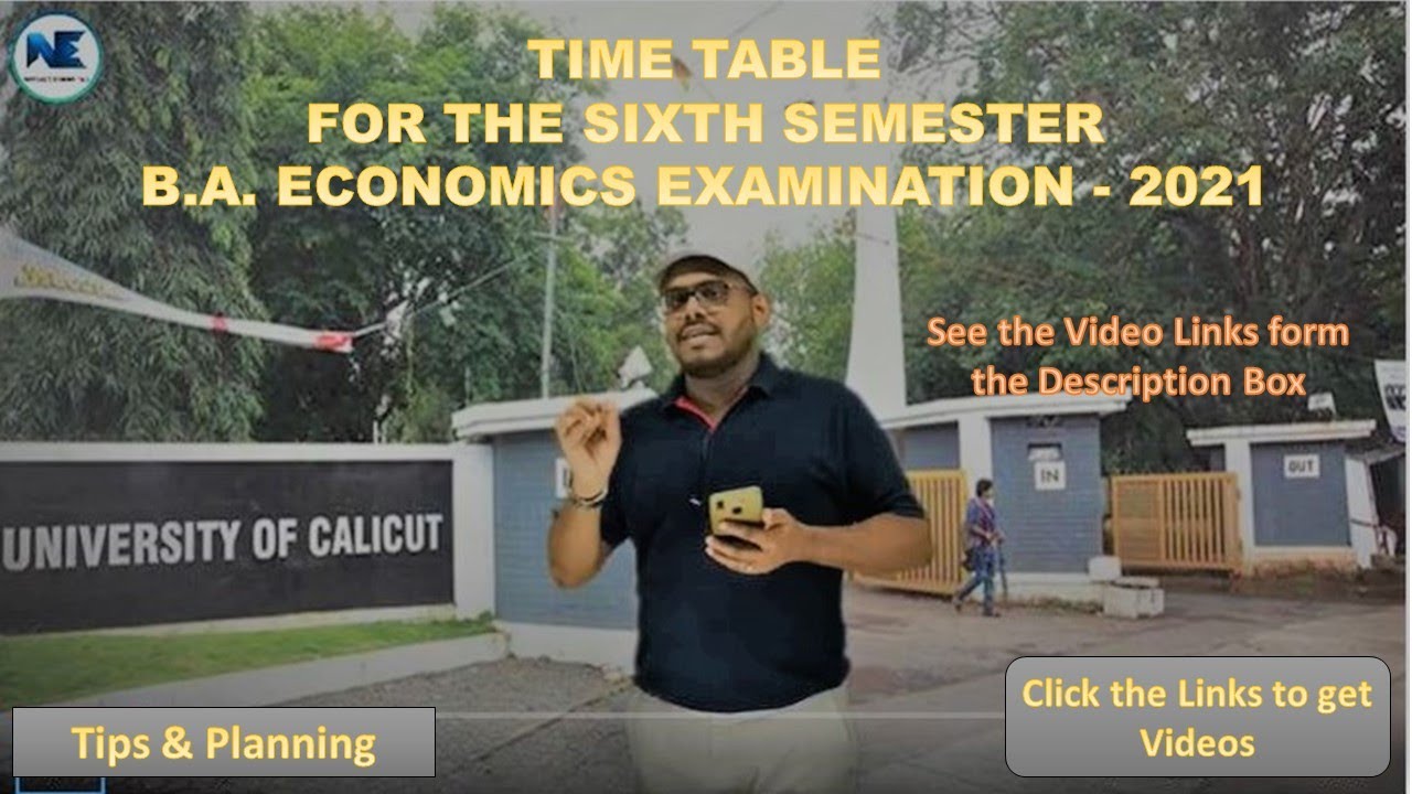 TIME TABLE FOR SIXTH SEMESTER BA ECONOMICS EXAMINATION - 2021 ...