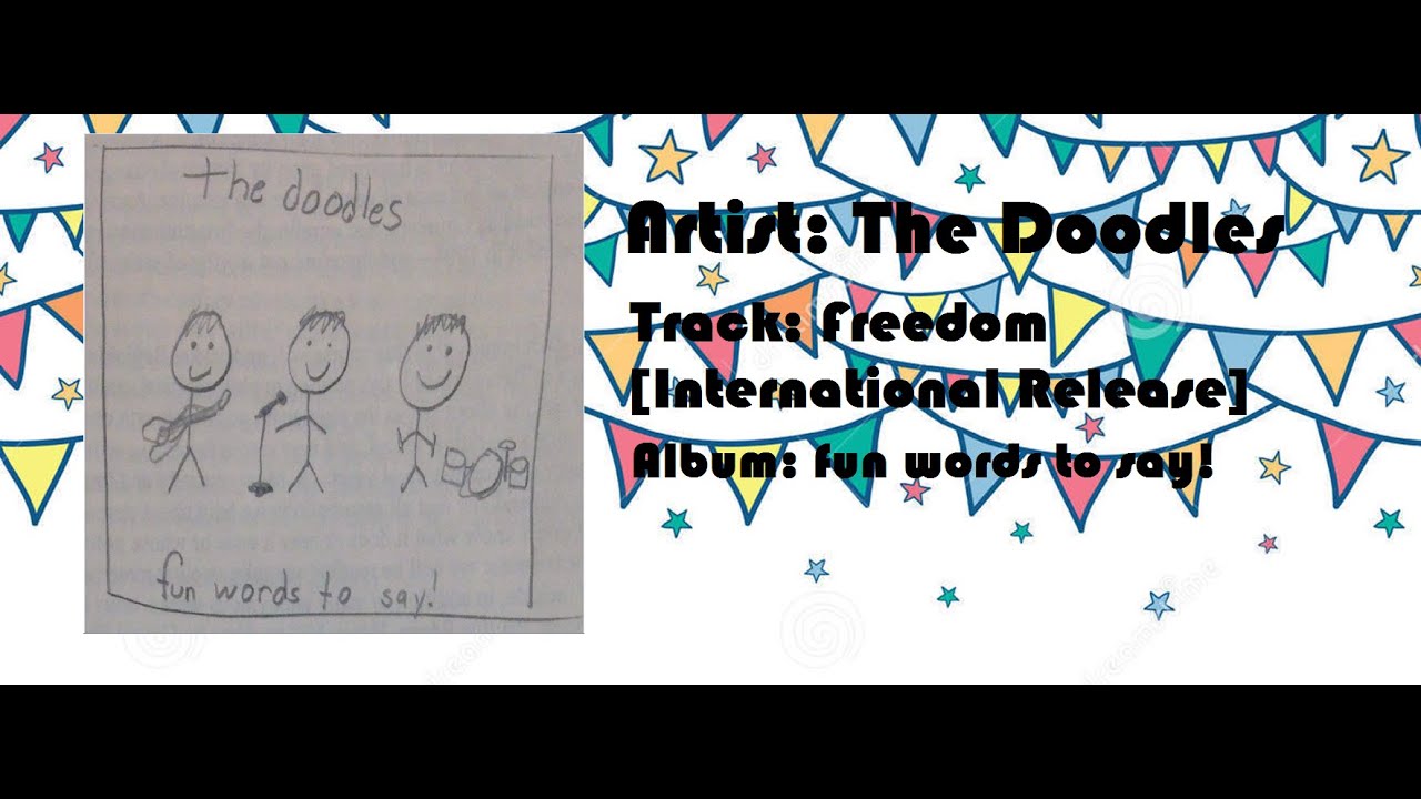 The Doodles - Freedom [International Release] - YouTube