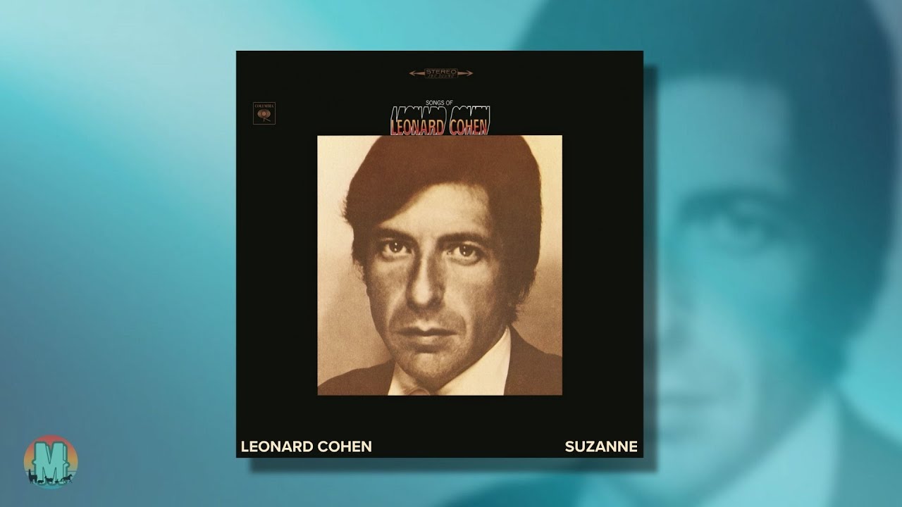 Leonard Cohen - Suzanne (1967) - YouTube