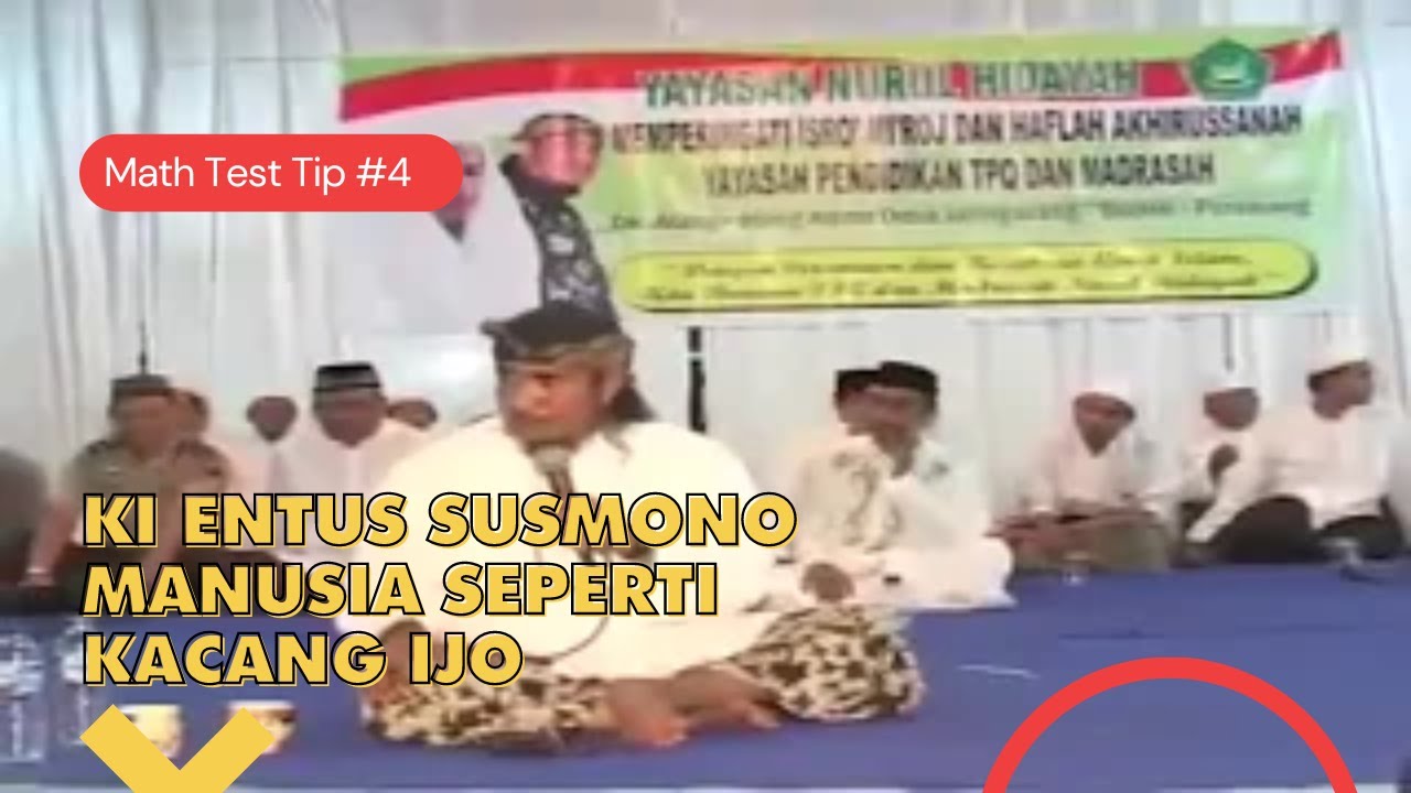 KI ENTUS SUSMONO MANUSIA SEPERTI KACANG IJO - YouTube