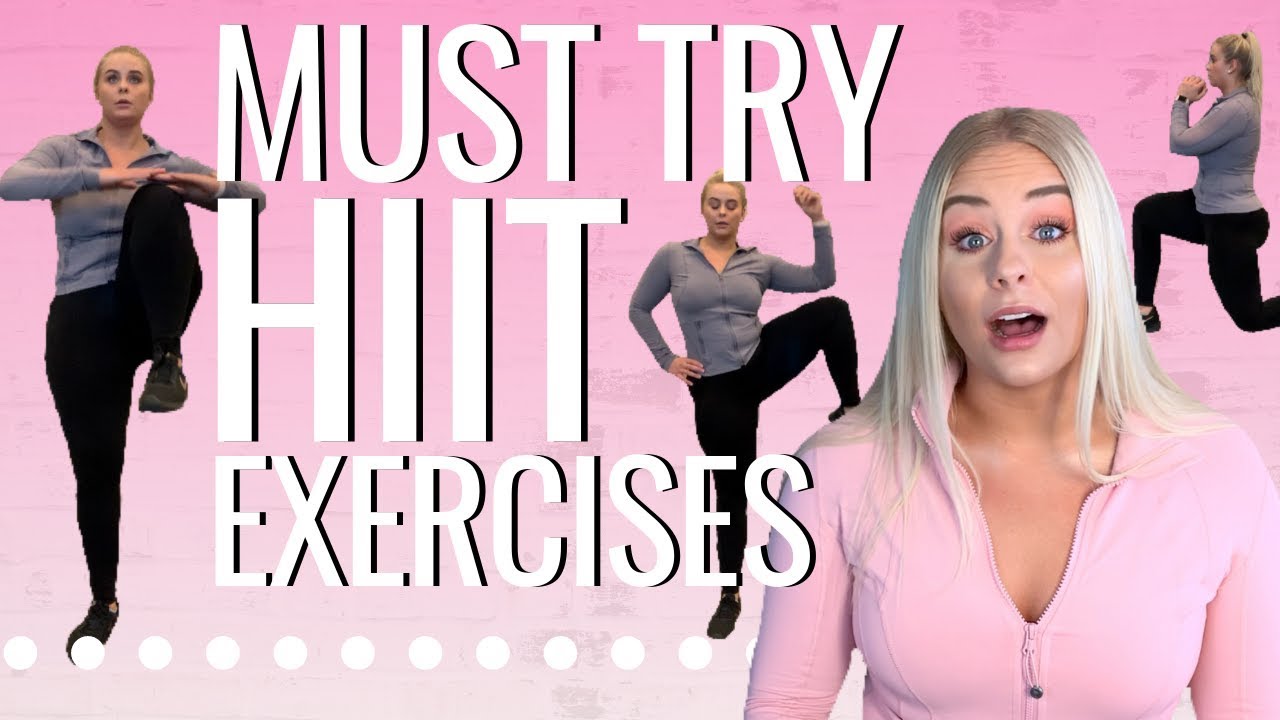 BEST HIIT | 20 OF THE BEST HITT EXERCISES YOU CAN DO ANYWHERE! - YouTube